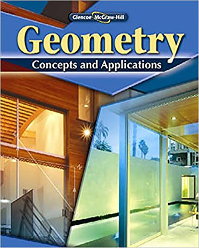 Geometry: Concepts and Applications, Student Edition (Glencoe ...