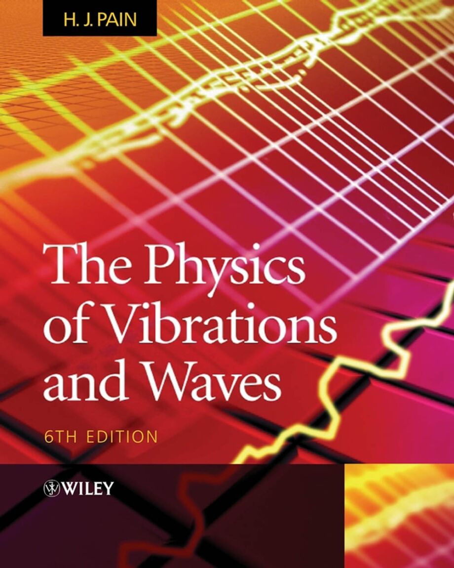 The Physics of Vibrations and Waves – Mathematics Books
